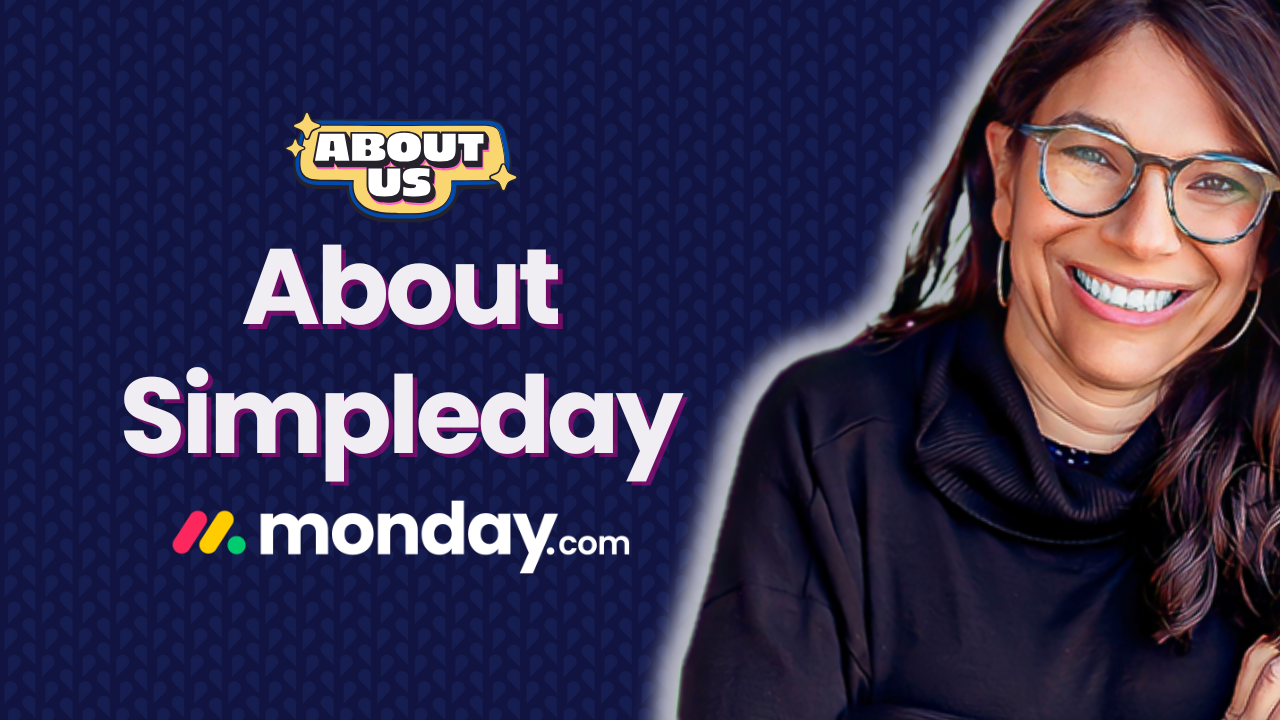 monday.com Tutorials: Videos to make you pro in no time | Simpleday ...